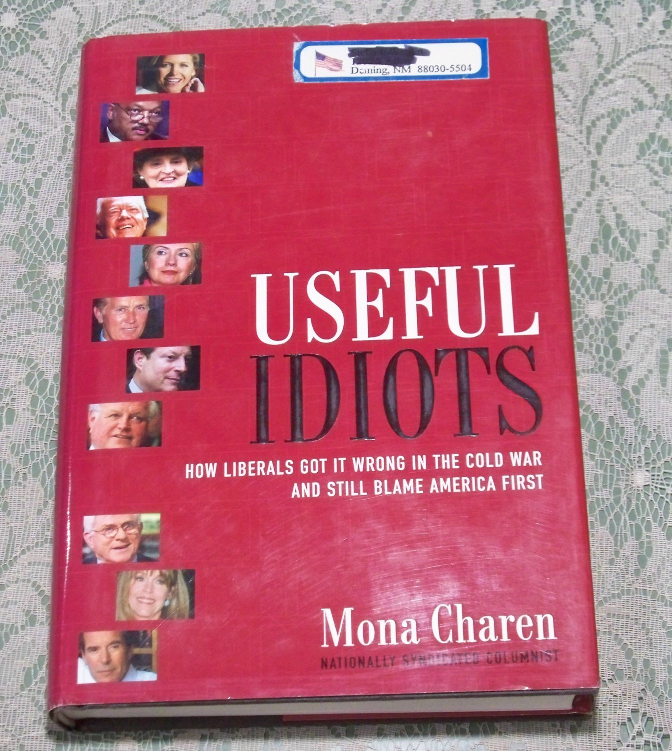 Mona Charen Useful Idiots hc/dj 2003 Liberals got it Wrong Cold War ...