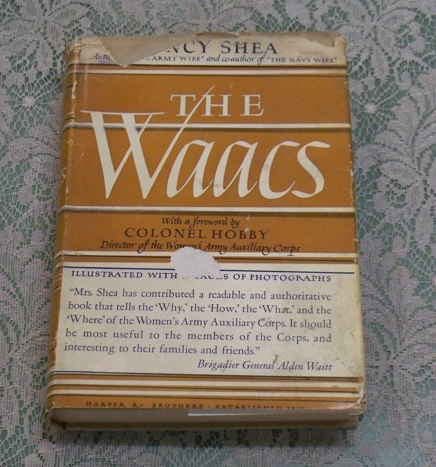 The WAACS by Nancy Shea out of print 1st edition hc/dj book copyright 1943