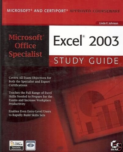MICROSOFT OFFICE SPECIALIST EXCEL 2003 STUDY GUIDE