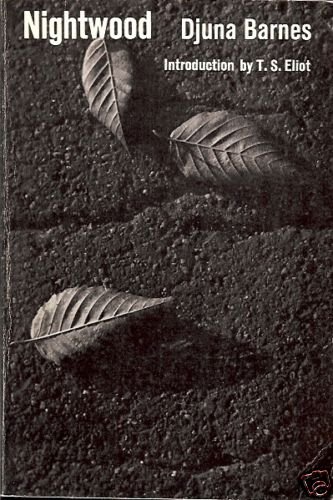 NIGHTWOOD DJUNA BARNES INTRODUCTION BY T.S. ELIOT