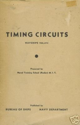 TIMING CIRCUITS Bureau of ships Navy Department 1951
