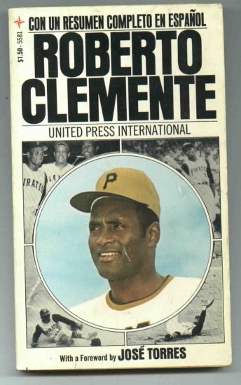 1973 Roberto Clemente Paperback Book Pittsburgh Pirates