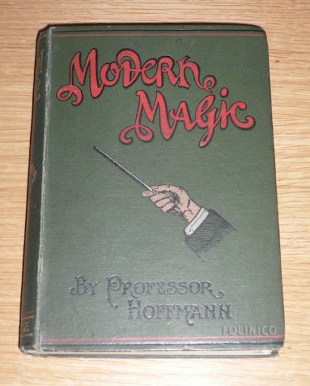 MODERN MAGIC BY PROFESSOR HOFFMANN / Vintage Magic Book