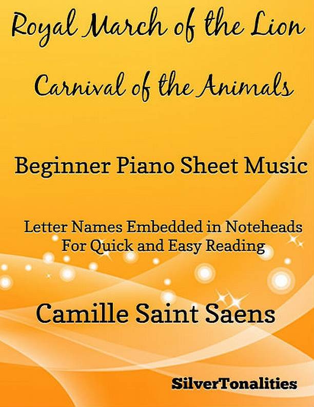 Royal March of the Lion Carnival of the Animals Beginner Piano Sheet Music