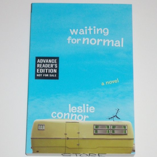 Waiting for Normal by LESLIE CONNOR Advance Reader's Edition ARC 2008 ...