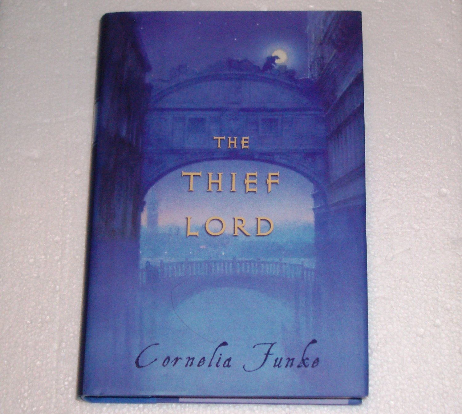 The Thief Lord by Cornelia Funke 2002 Hardcover with Dust Jacket 1st ...