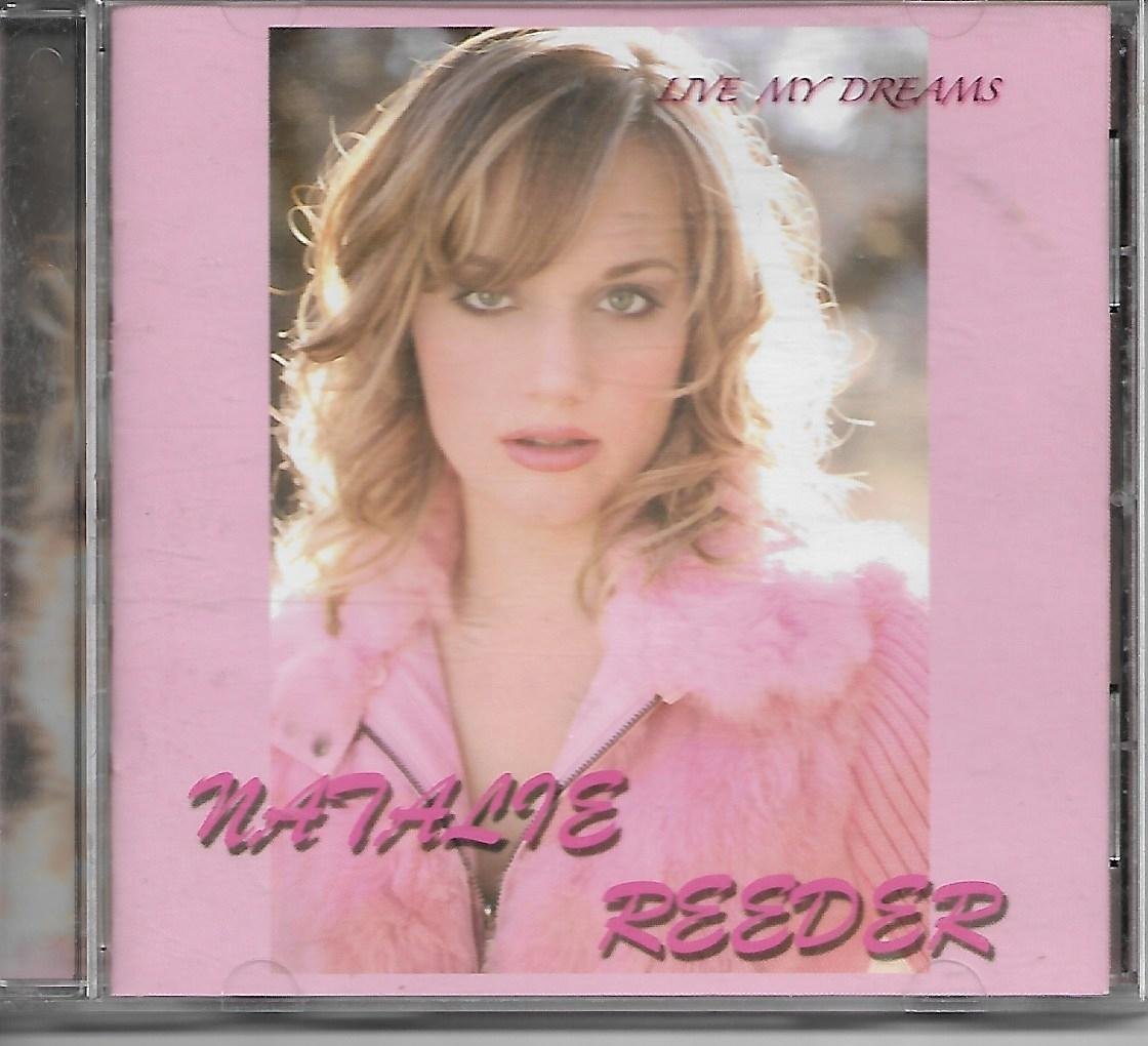 NATALIE REEDER LIVE AT MY DREAMS CD