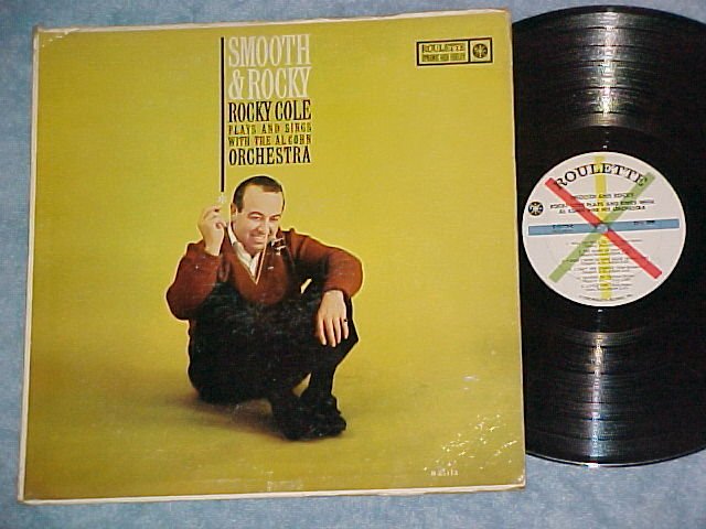 ROCKY COLE--SMOOTH AND ROCKY--VG++/VG+ 1960 LP-Roulette