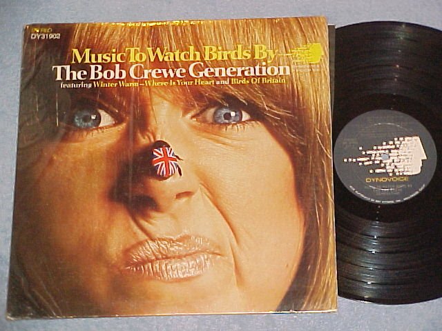 BOB CREWE GENERATION--MUSIC TO WATCH BIRDS BY--NM LP