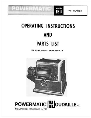 Powermatic Model 160 16 Inch Planer Manual