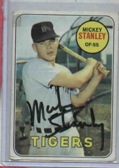 1969 Topps Mickey Stanley Detroit Tigers Baseball Card Autographed Auto ...