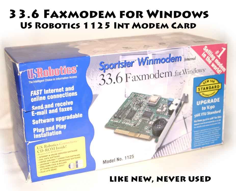 33.6 Faxmodem for Windows US Robotics model #1125 Int Modem Card