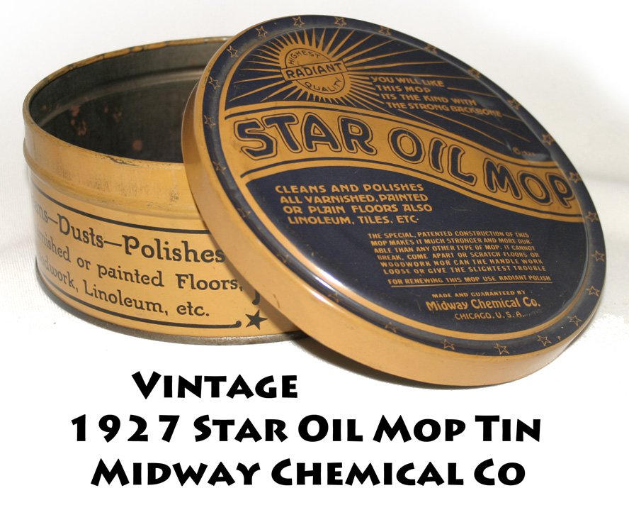 !SOLD!! Vintage 1927 Star Oil Mop Tin Midway Chemical Co