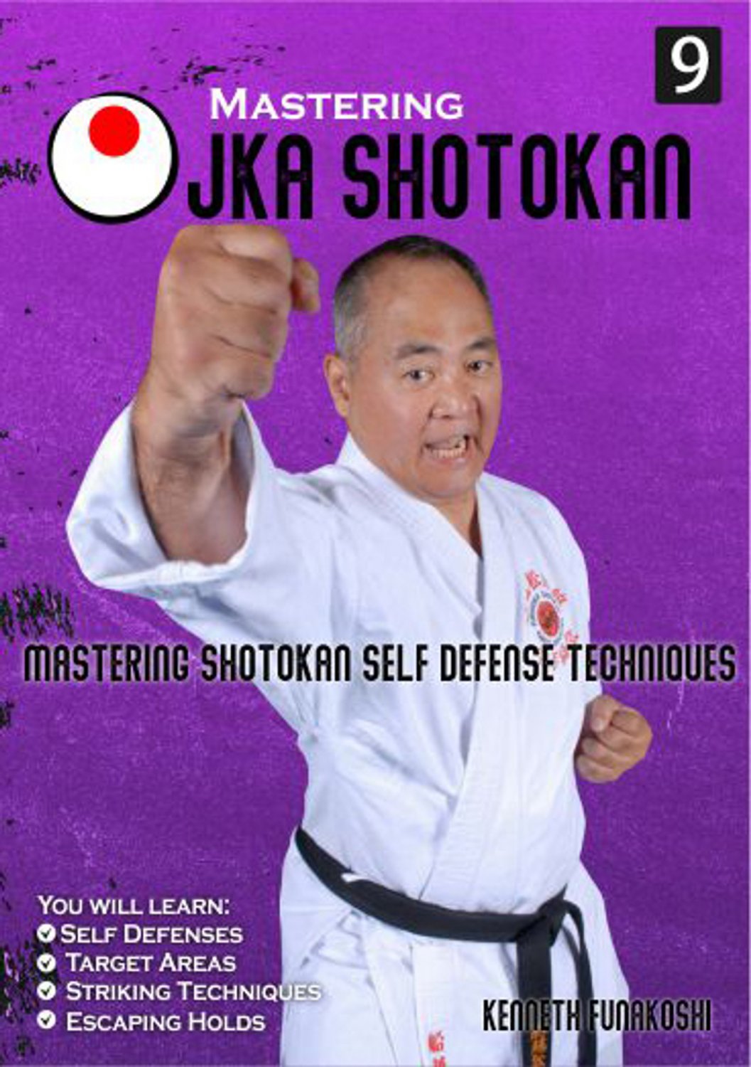 VD9520A Mastering JKA Shotokan Karate #9: Self Defense Technique + DVD ...