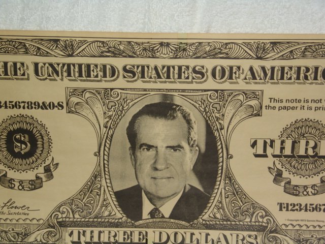 Nixon Poster, three dollar bill * RARE*
