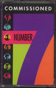 COMMISSIONED--NUMBER 7 Cassette Tape