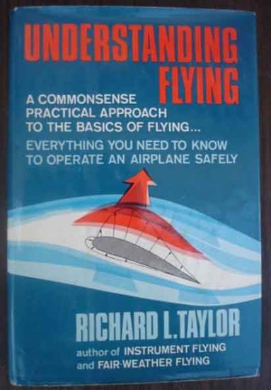 Understanding Flying by Richard Taylor Delacorte Press 1977 1st Printing