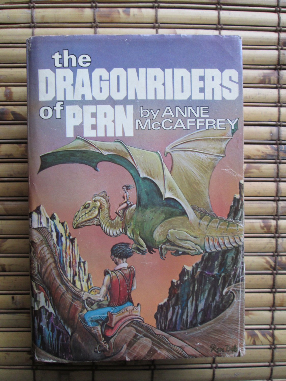 The Dragonriders of Pern: Dragonflight; Dragonquest; The White Dragon ♦ ...