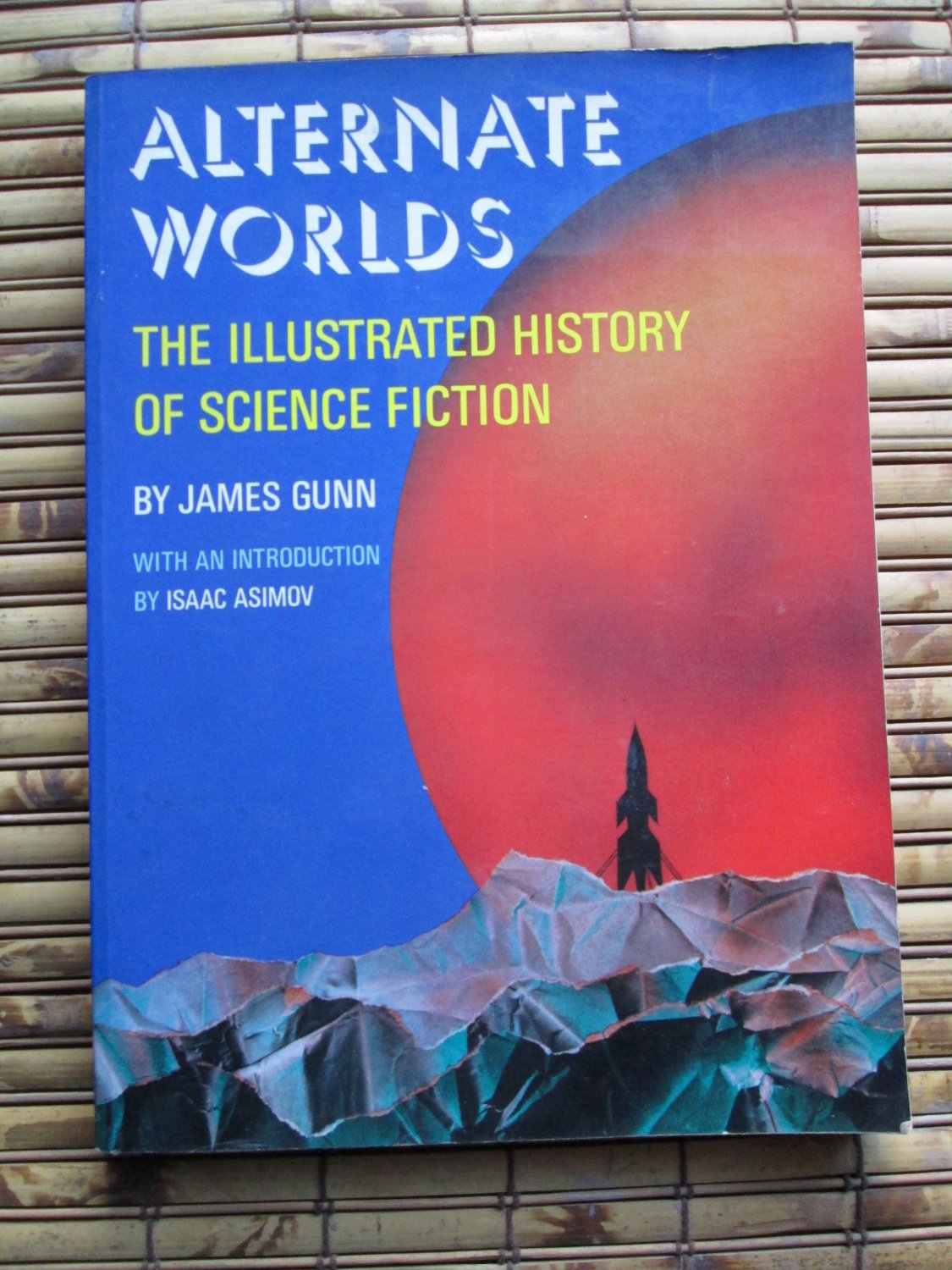 Alternate Worlds: The Illustrated History of Science Fiction by James ...