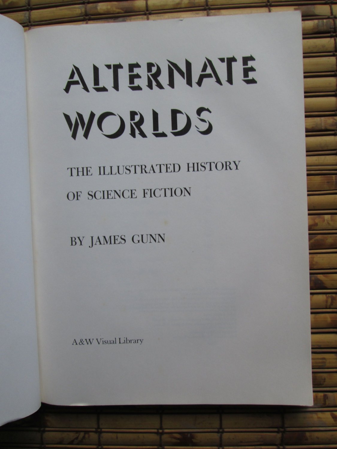 Alternate Worlds: The Illustrated History of Science Fiction by James ...