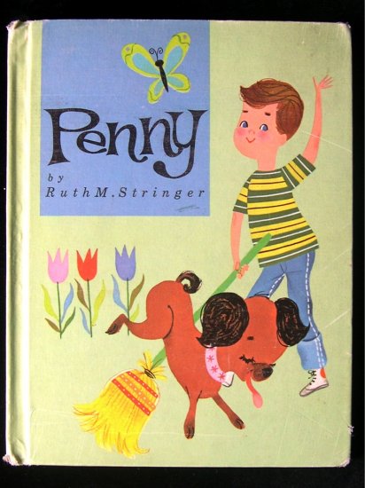 Penny Ruth M. Stringer Tom Cooke Vintage Reader 1962 HC