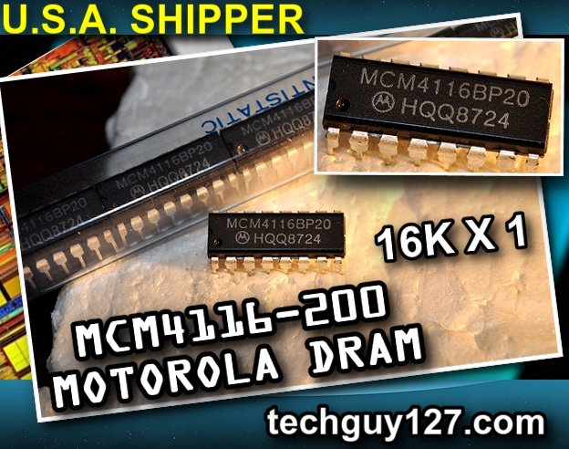 MOTOROLA MCM 4116 -200 DRAM 16K X 1 PLASTIC DIP