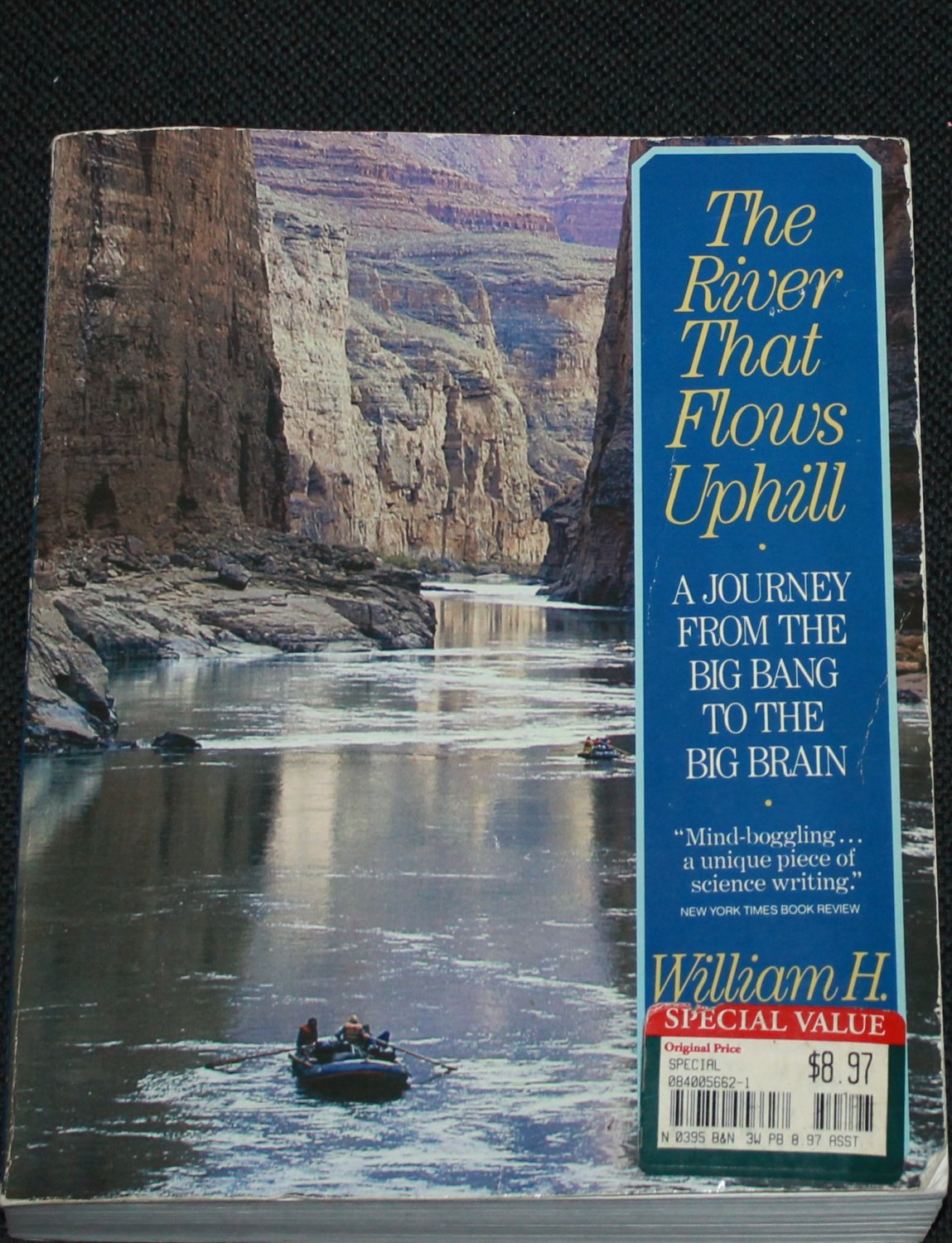 The River That Flows Uphill by William H. Calvin - book outdoors travel ...