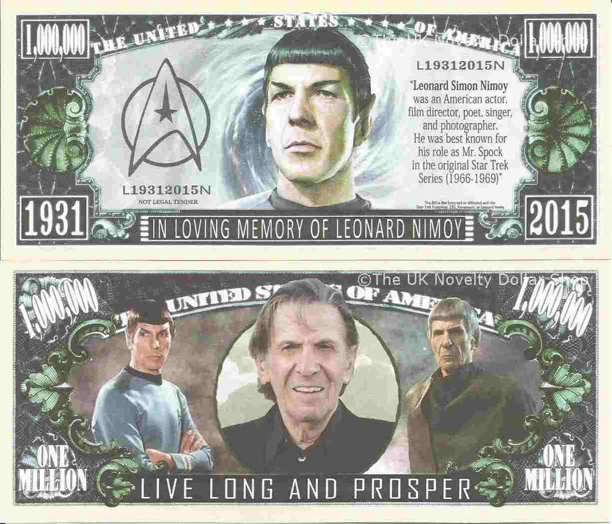 In Loving Memory of Leonard Simon Nimoy Million Dollar Bills x 2 Spock ...