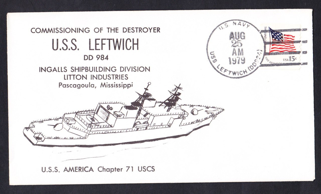 USS LEFTWICH DD-984 Commissioning Naval Cover