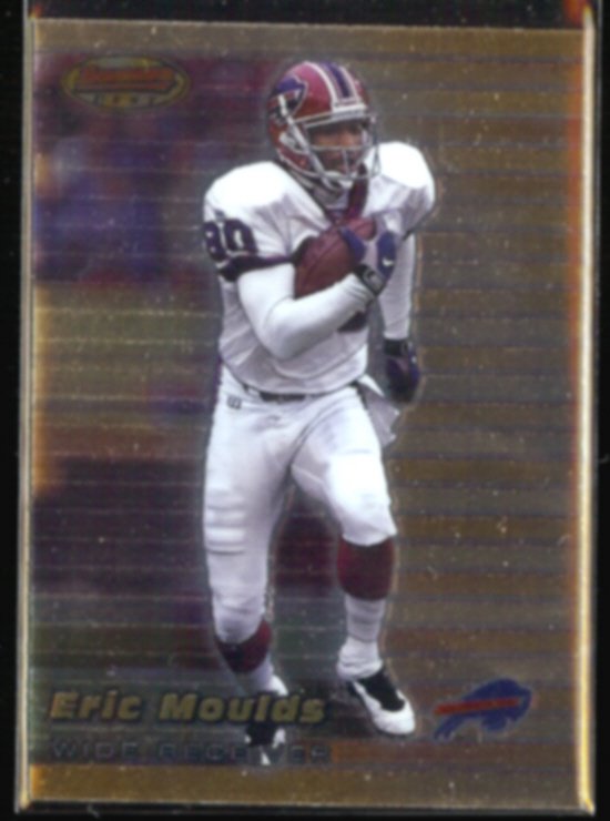 ERIC MOULDS 1999 Bowman's Best #58. BILLS