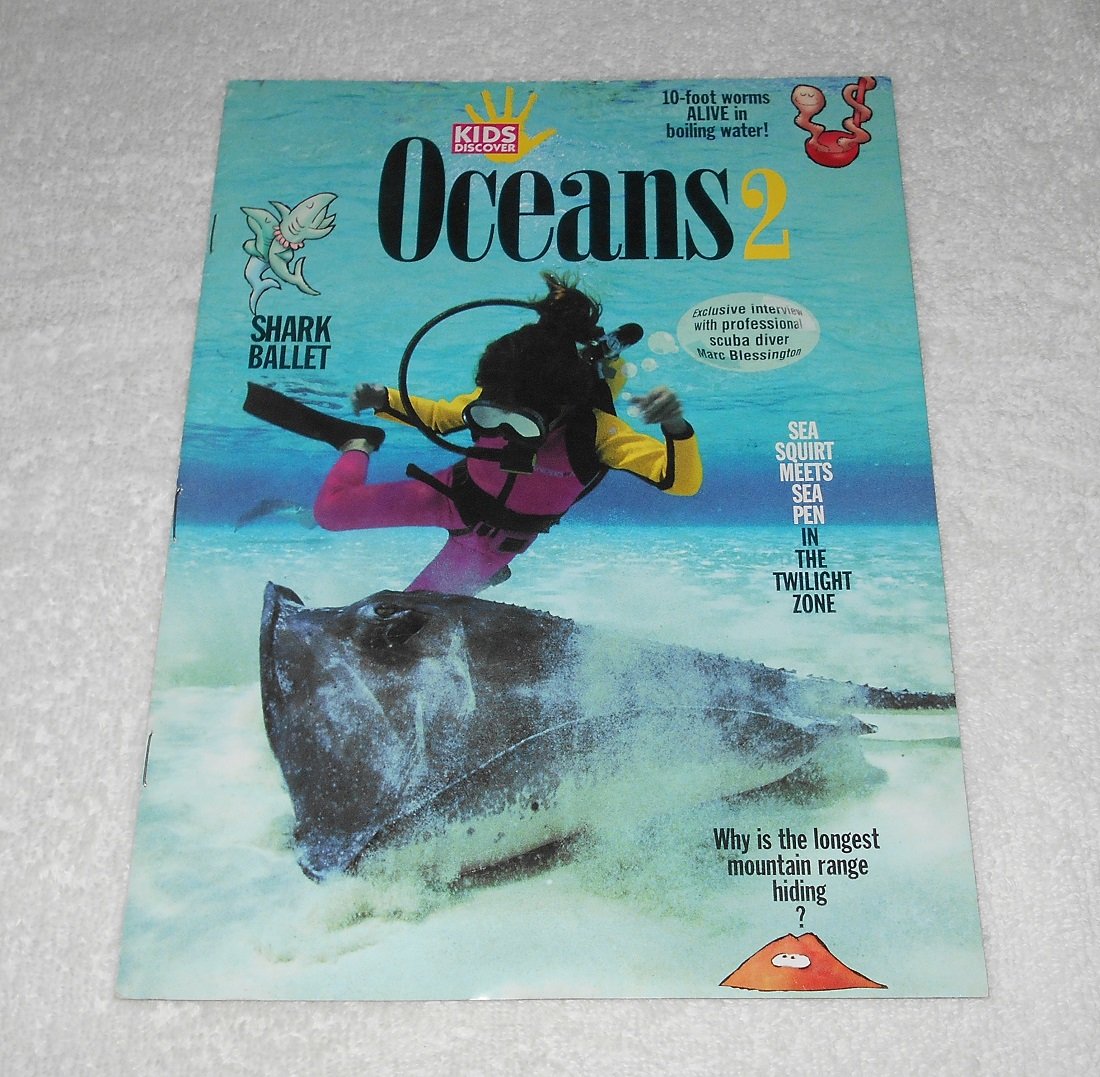 Kids Discover Magazine - Oceans 2 - March 2009 - Volume 19 Issue 3