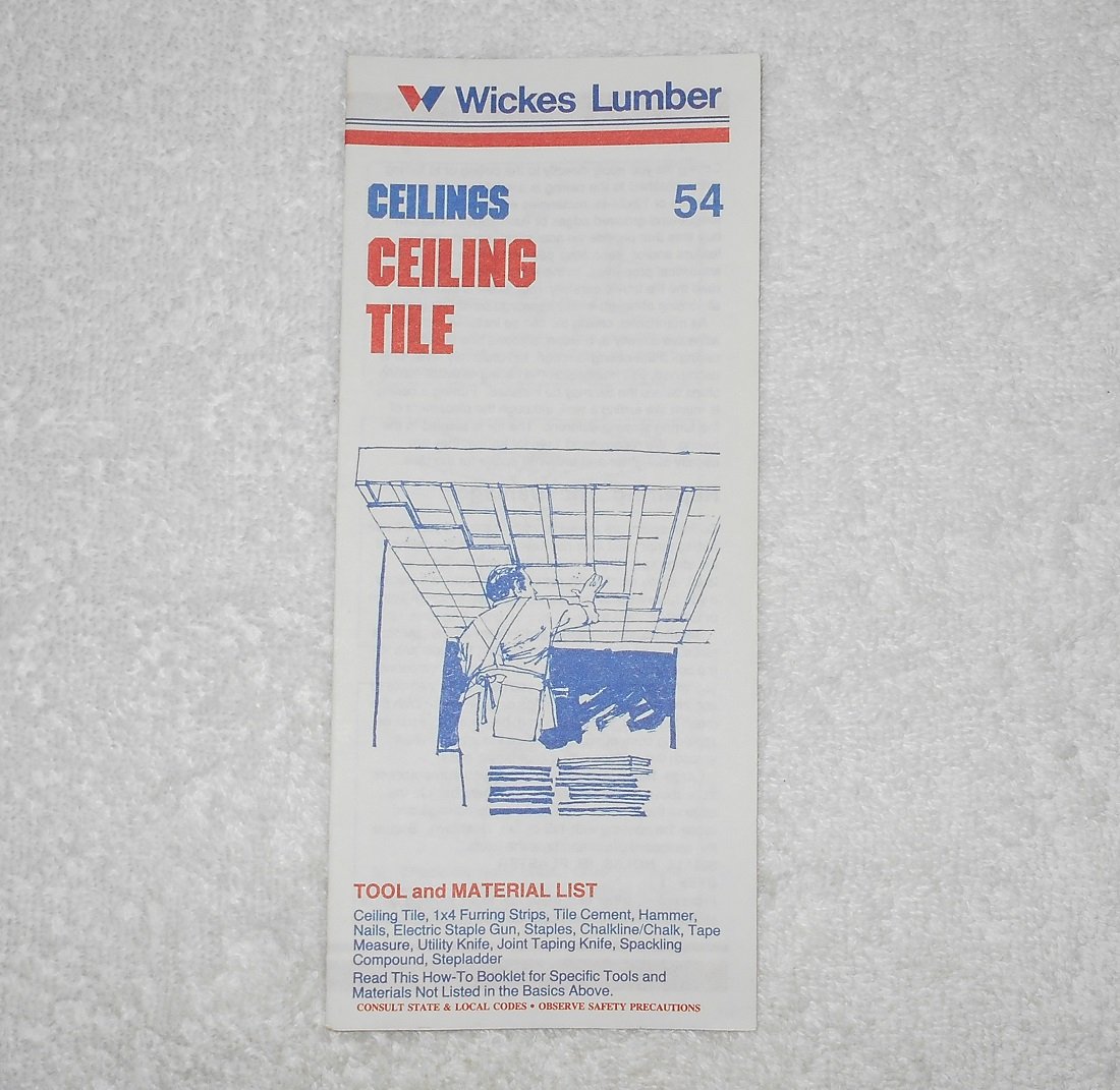 Wickes Lumber - How To Booklet 54 - Ceiling Tile - Ceilings - USA
