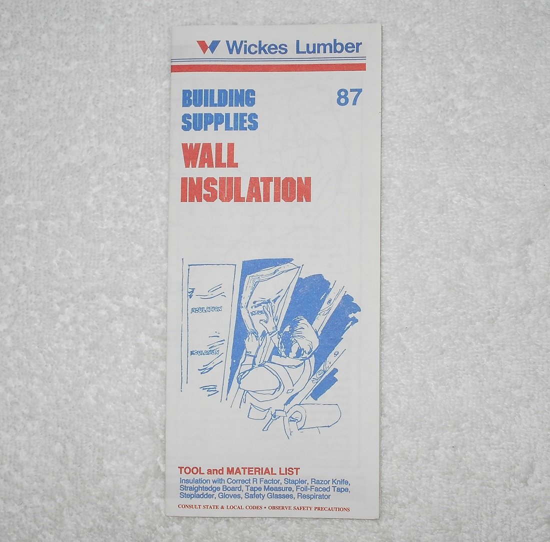 Wickes Lumber - How To Booklet 87 - Wall Insulation - Building Supplies - USA