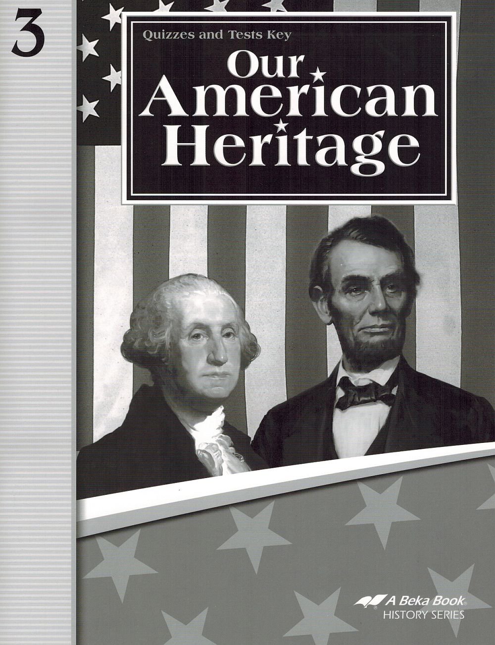 Our American Heritage Quizzes And Tests Key Grade 3 Fourth Edition ...
