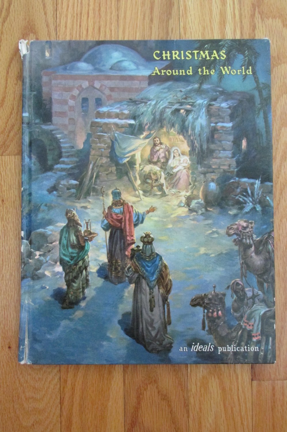 CHRISTMAS AROUND THE WORLD BOOK iDEALS VINTAGE 1961