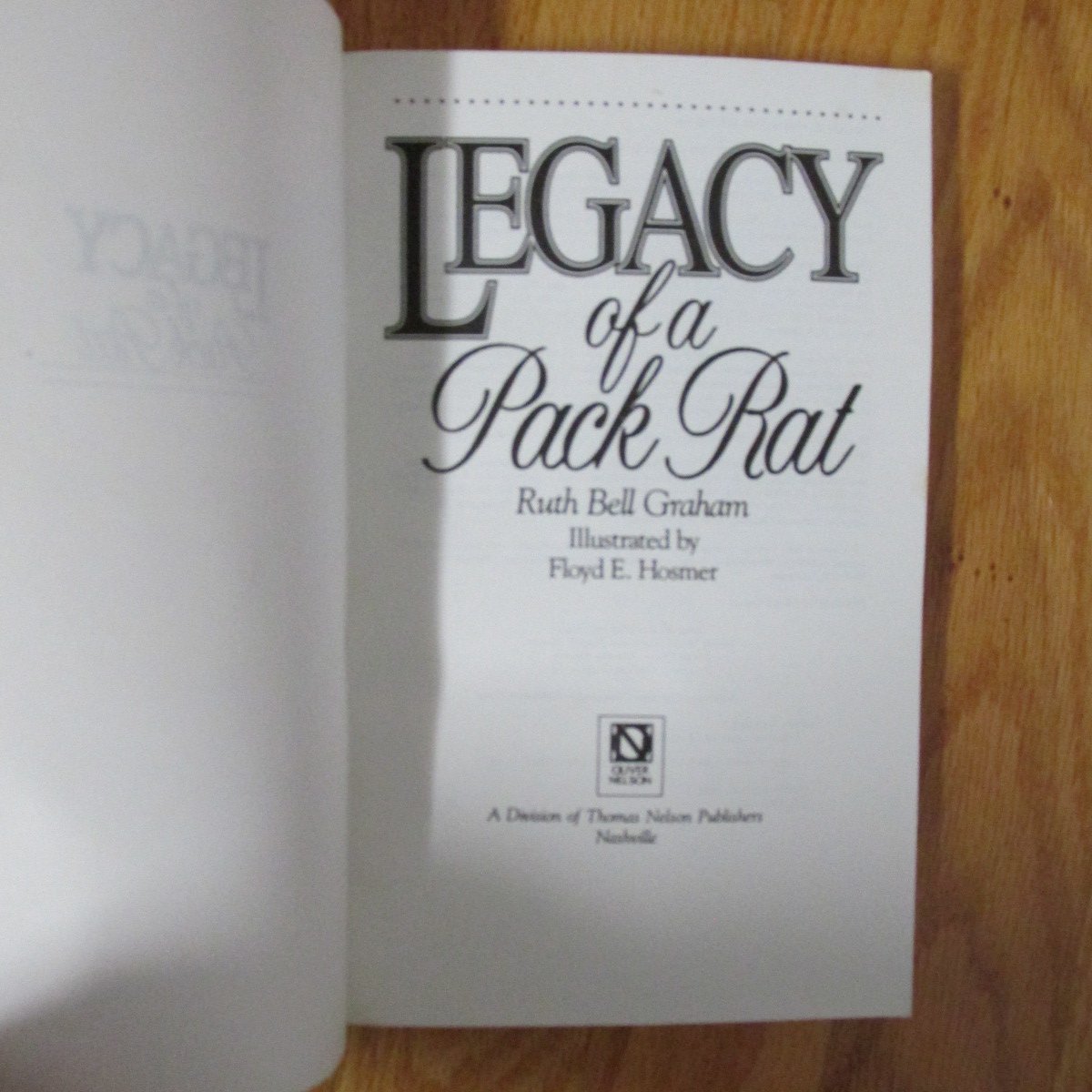 THE LEGACY OF A PACK RAT BOOK RUTH BELL GRAHAM THOMAS NELSON 1989