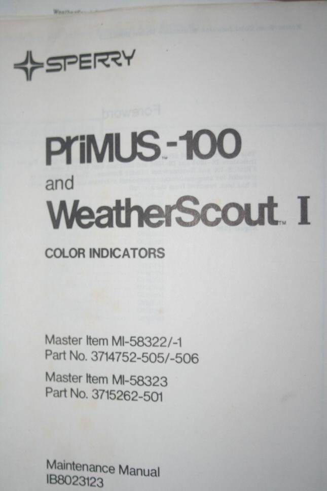 Sperry Primus 100 Weatherscout I Color Radar Indicators Maintenance manual