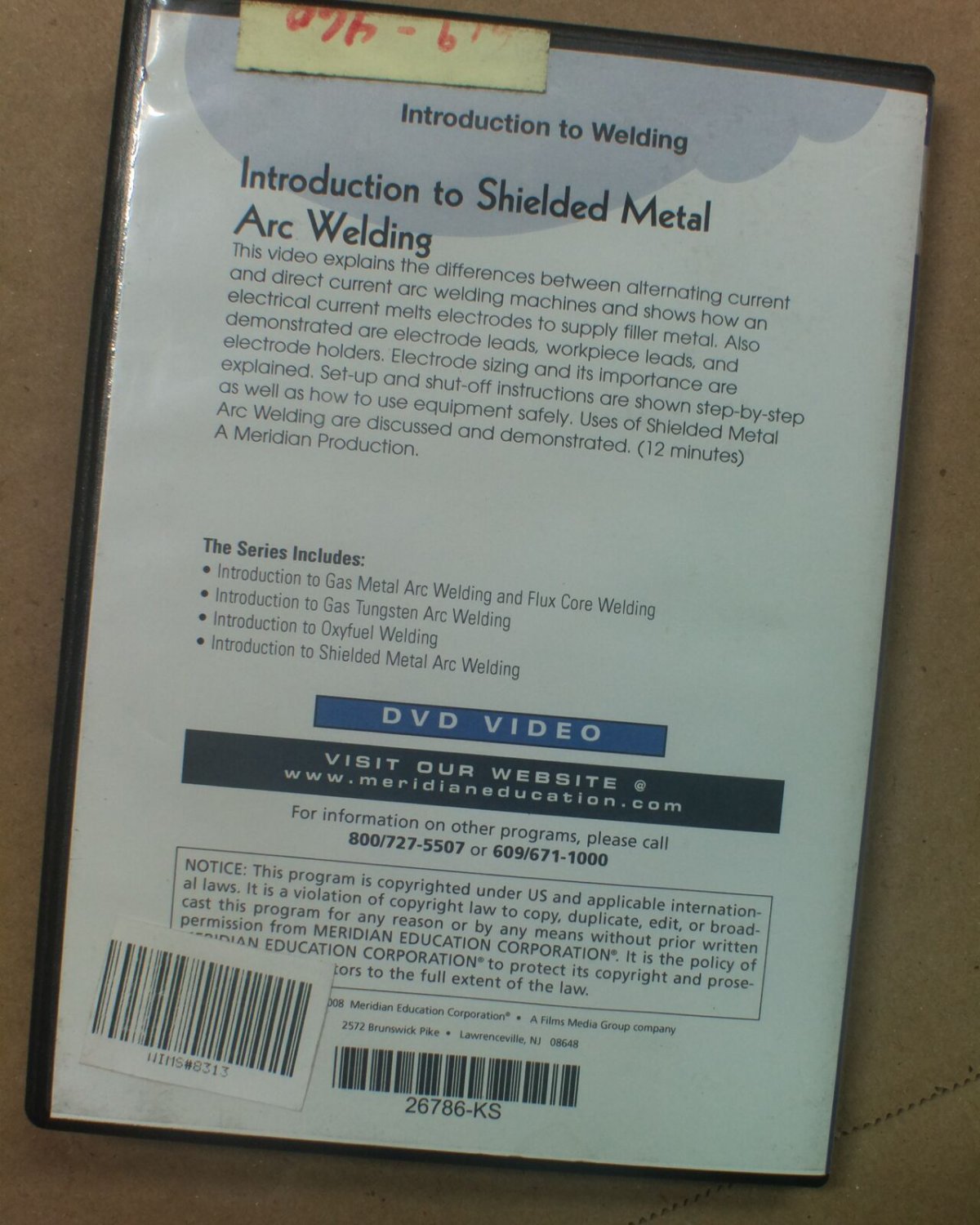 Introduction Shielded Metal Arc Welding DVD Video Mederian Education Corp.
