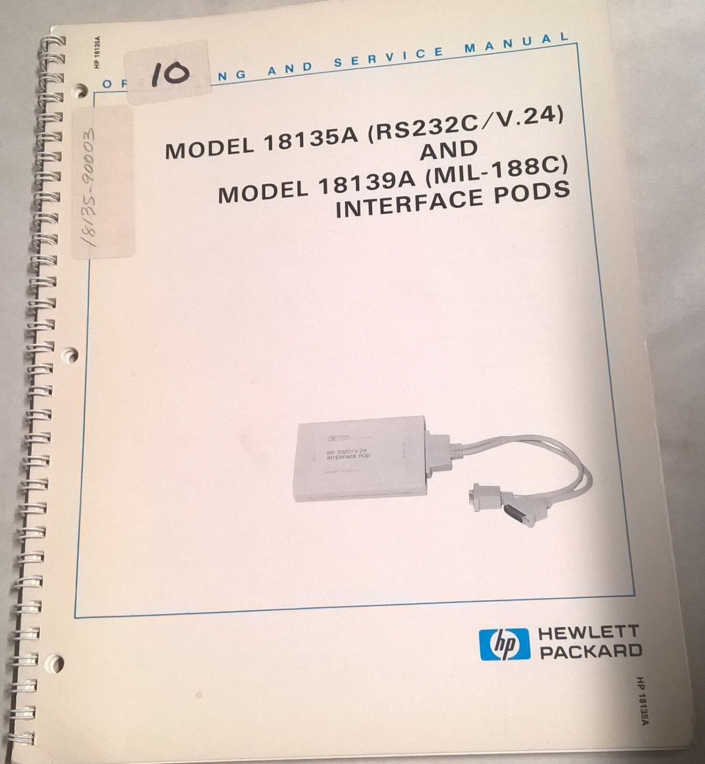 Hewlett Packard HP Model 18135A RS232C & 18139A Mil-188C Int Pods OP & SVC