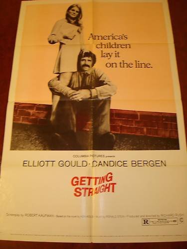 GETTING STRAIGHT Elliott Gould Candice Bergen Poster