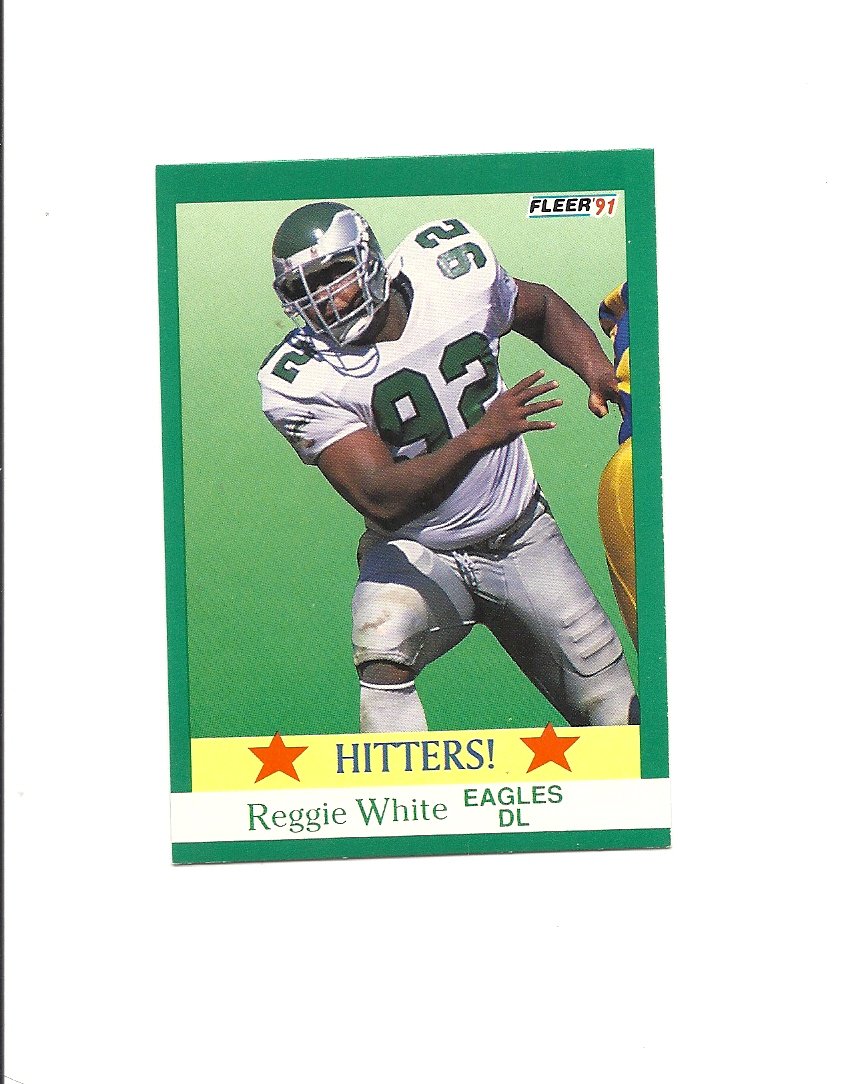 Reggie White 1991 Fleer Hitters Card #397 Philadelphia Eagles/Green Bay ...