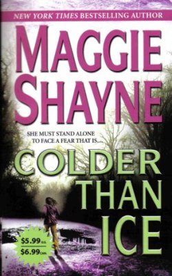 Colder Than Ice by Maggie Shayne Paranormal Romance Novel Book ...