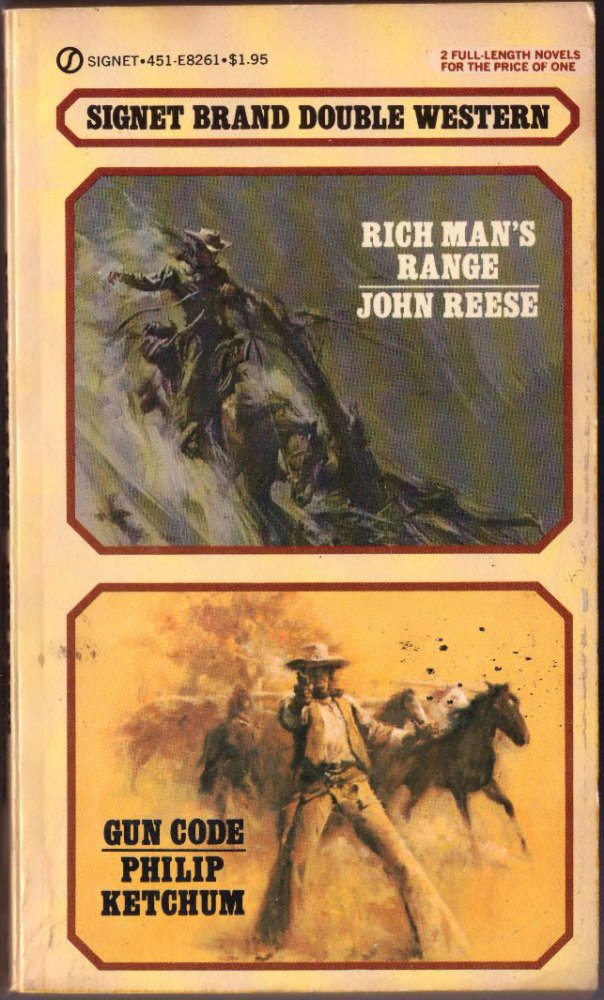 Rich Man's Range by John Reese, Gun Code by Philip Ketchum