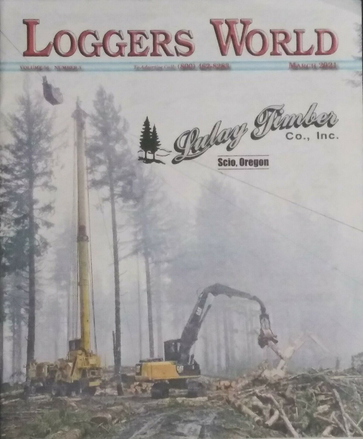 Log Trucker Logging Truck Loggers World Magazine Scio Oregon March 2021 ...