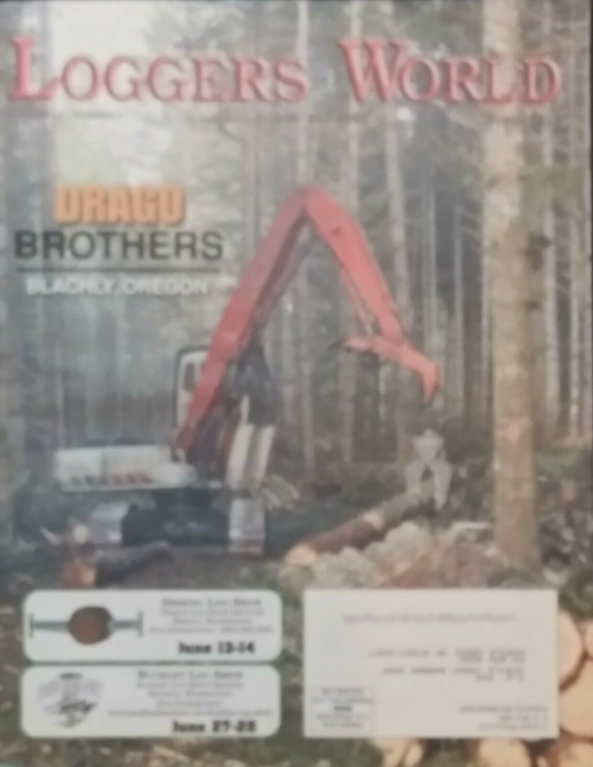 Log Trucker Logging Truck Loggers World Magazine Portland Drago Oregon ...
