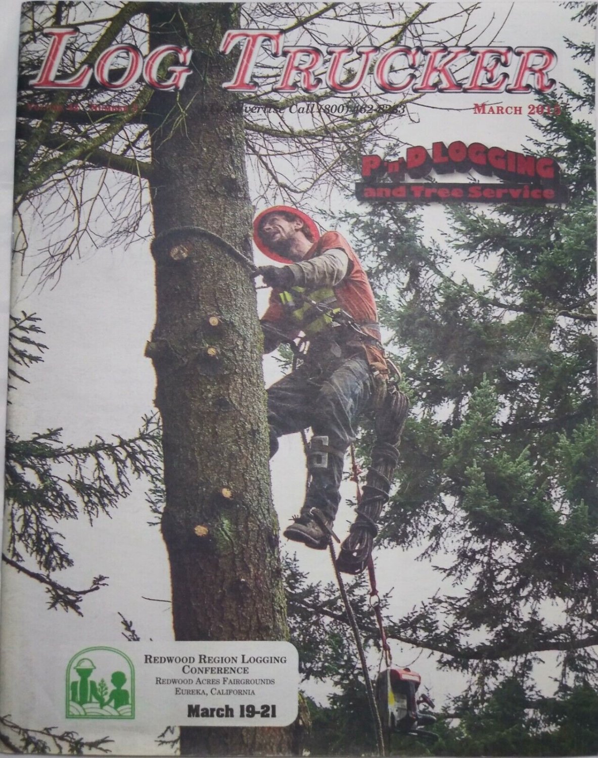 Log Trucker Logging Truck Loggers World Magazine P&D PatCo Logging Mar 2015