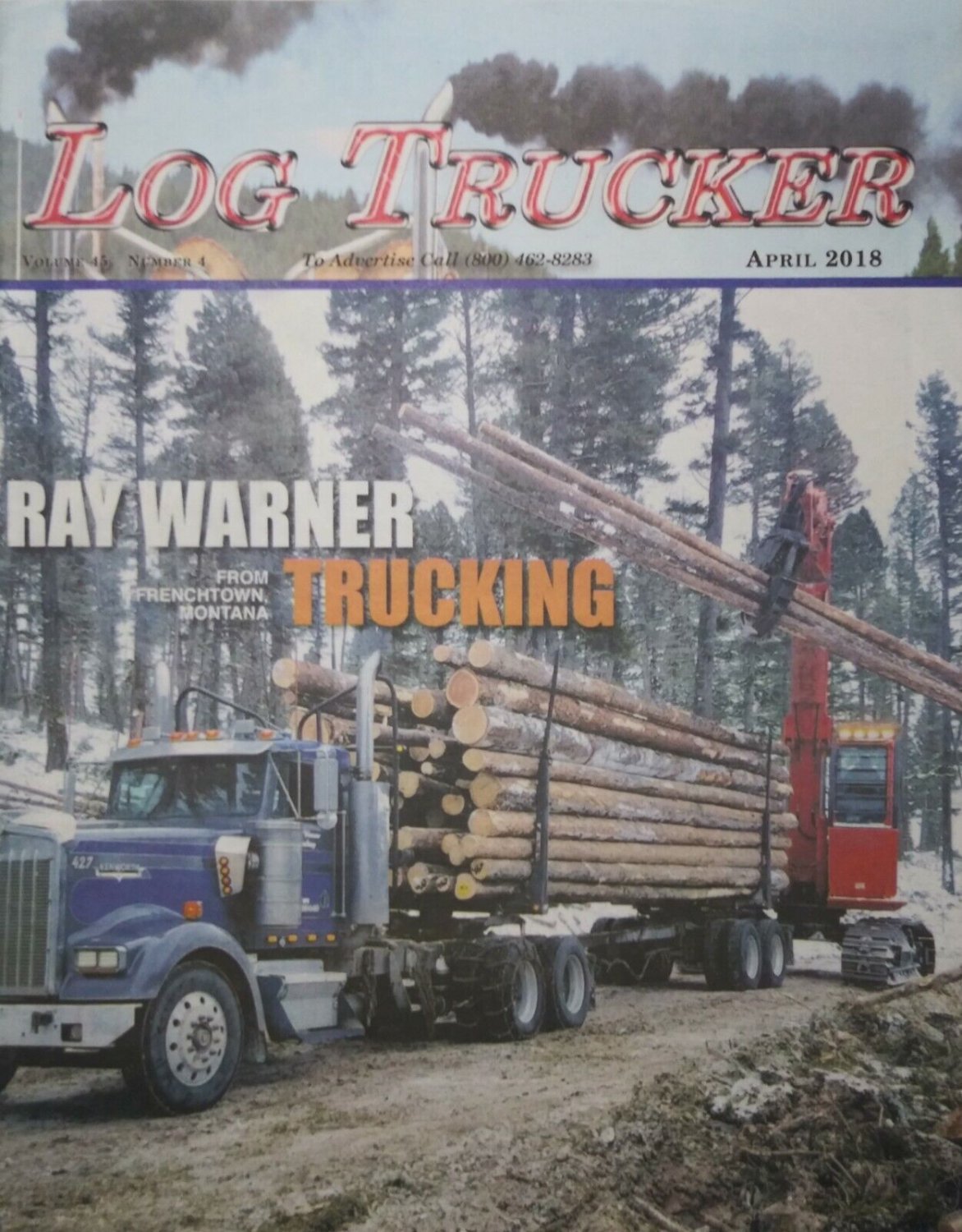 Log Trucker Logging Truck Loggers World Magazine Montana Forestry April ...