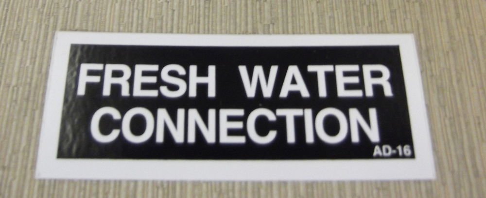 RV Safety Decal "FRESH WATER CONNECTION" #AD-16 UPC:710534473705