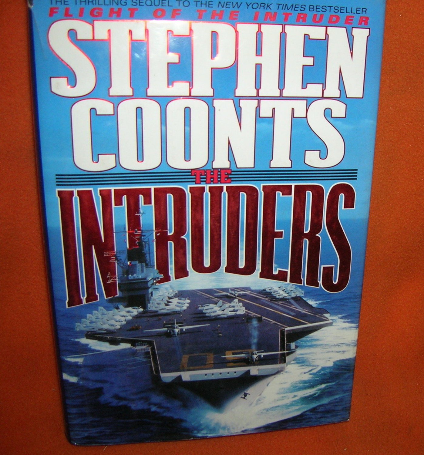The Intruders Hardback Book By Stephen Coonts UPC:9780671870607