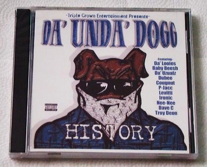 History: The Best of Da Unda Dogg (CD) [NEW] Cougnut, Dubee